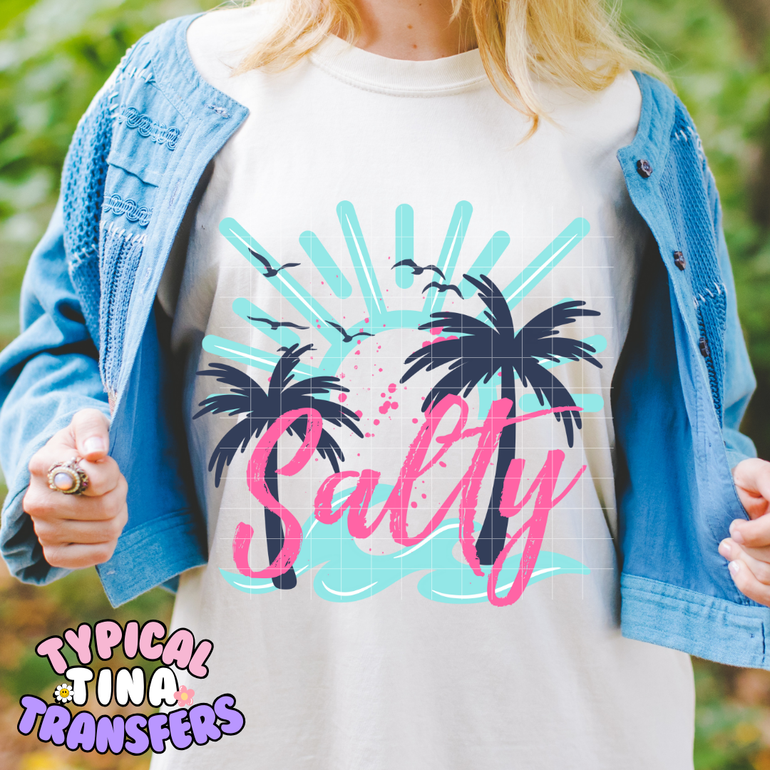 Salty | DTF Transfer | POD – Typical Tina Transfers