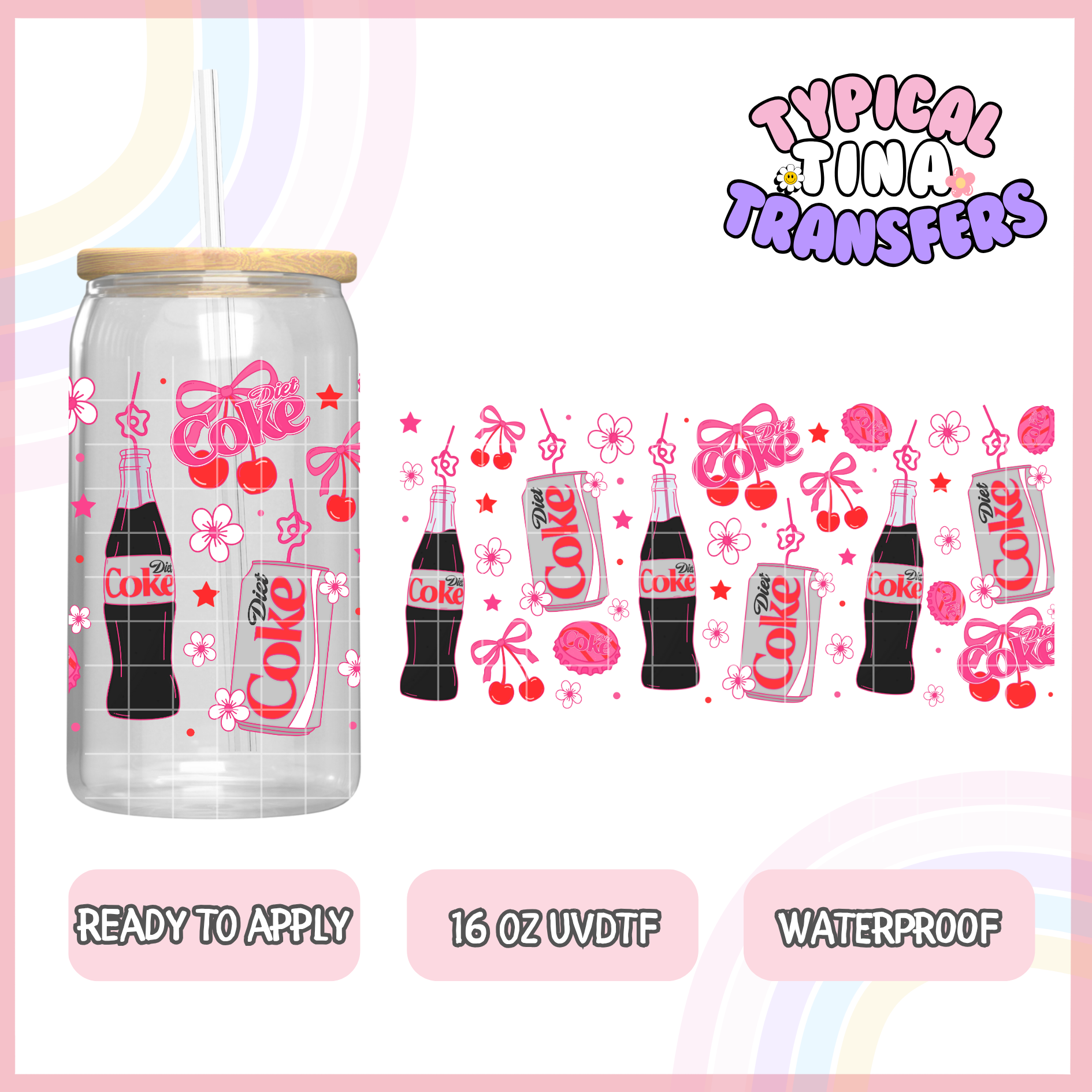 UVDTF #7937 | 16oz UVDTF Wrap | POD – Typical Tina Transfers