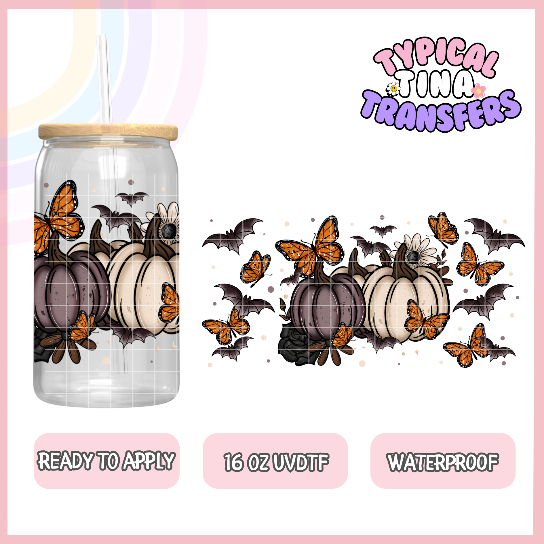 UVDTF #9483 | 16oz UVDTF Wrap | POD – Typical Tina Transfers